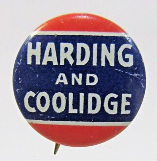1920 Harding And Coolidge For President Campaign Pinback Button | #52898092