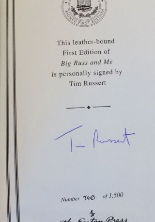 Big Russ And Me SIGNED BY TIM RUSSERT Hard Bound Leather Limited First ...